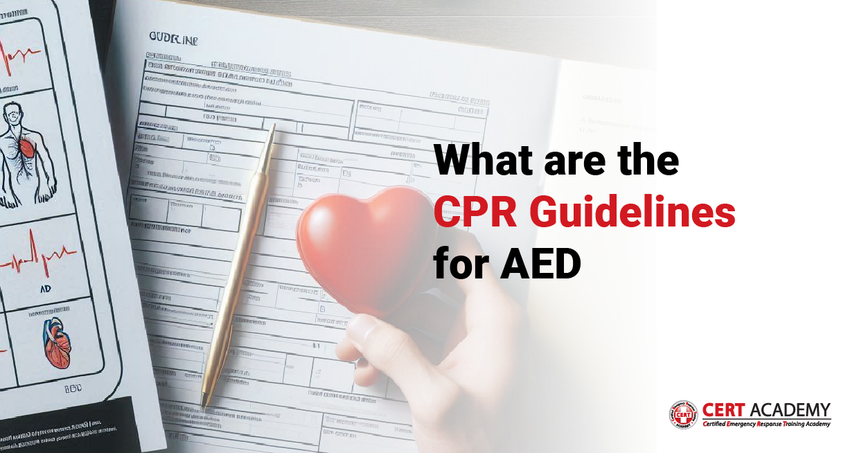 CPR Guidelines for AED: A Simple Lifesaving Duo - CERT Academy
