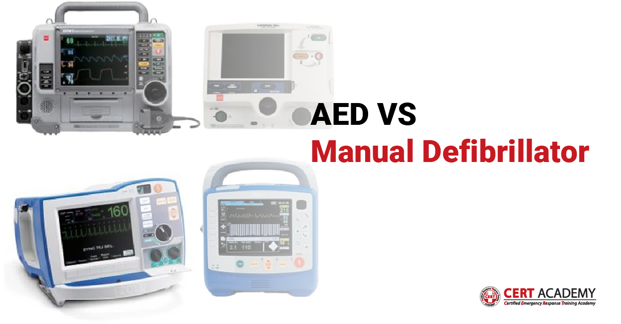 AED Device vs. Manual Defibrillator: Which one do you need? - CERT Academy